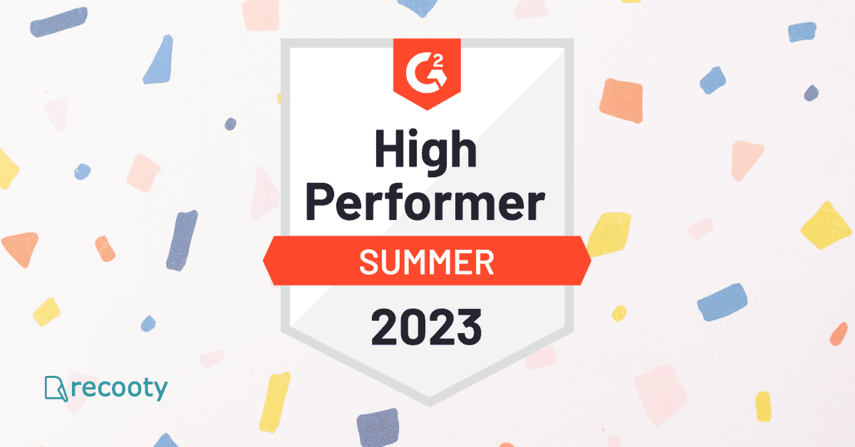 Celebrating Recooty's G2 High Performer Badge for Summer 2023