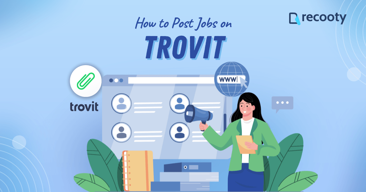 How to Post a Job on Trovit - Recooty